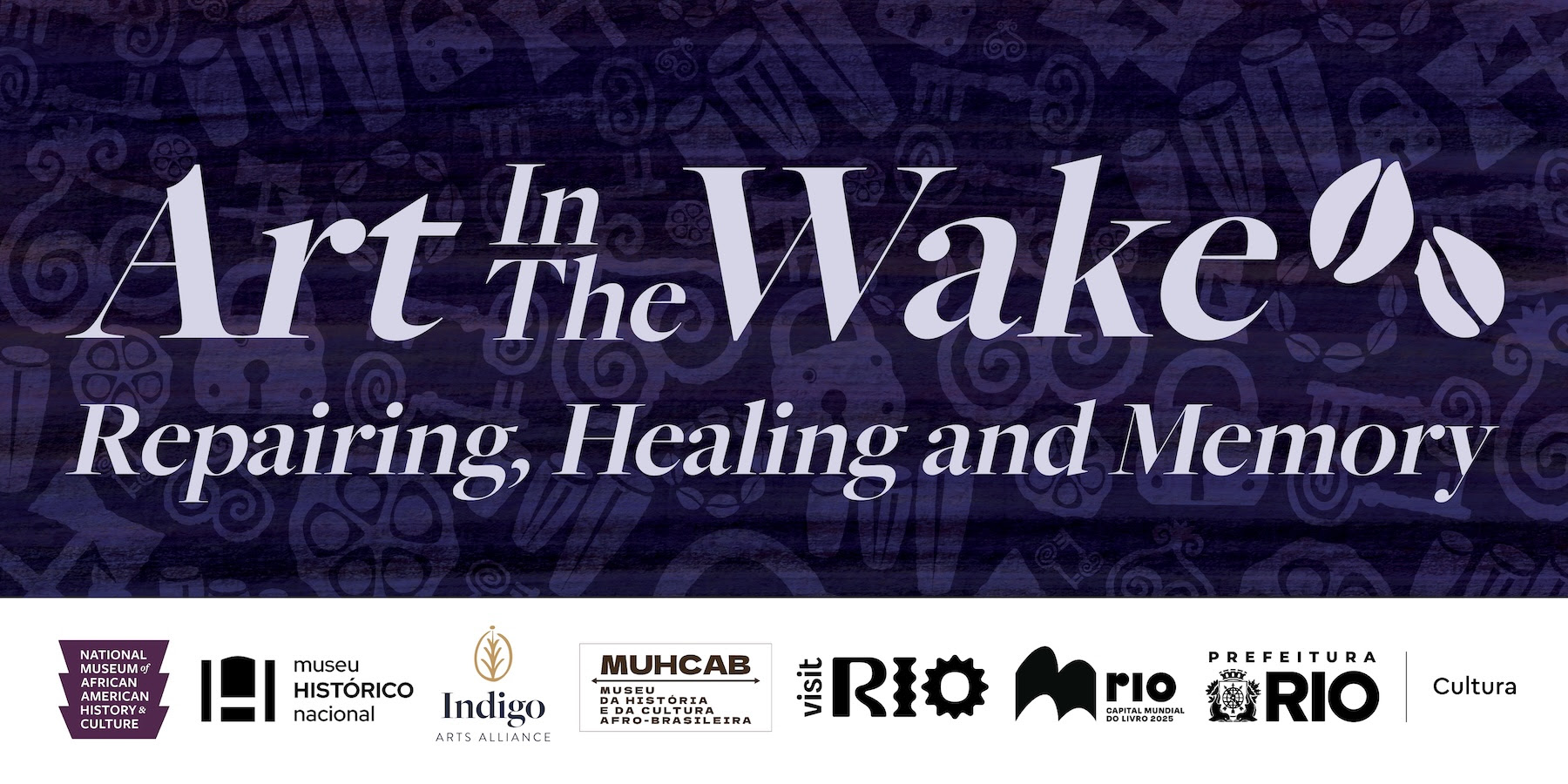 Art in the Wake II: Repairing, Healing and Memory Symposium 2026